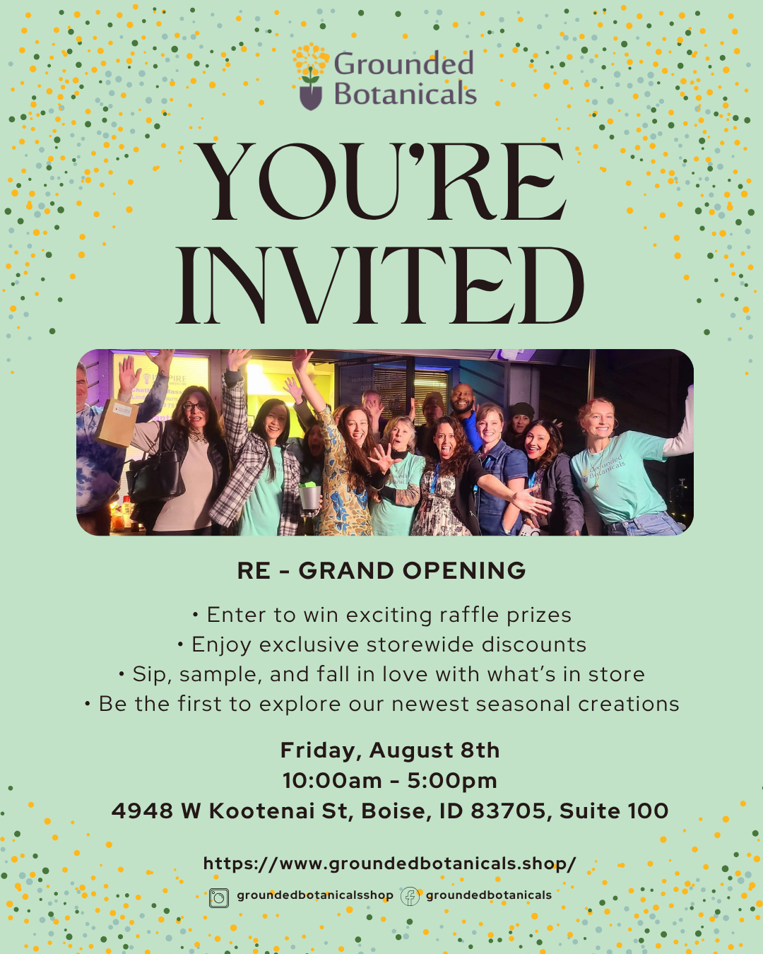 8/8 RE - GRAND OPENING – Grounded Botanicals